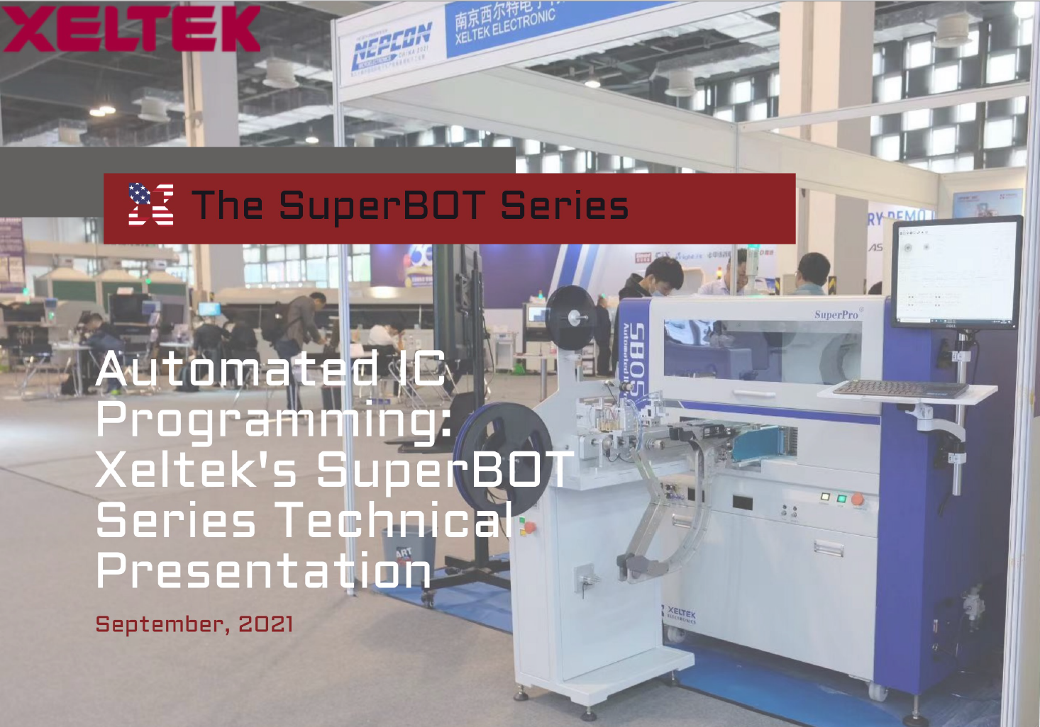 Xeltek Recent News :: SuperBOT Series Presentation - Universal IC Chip Programmers